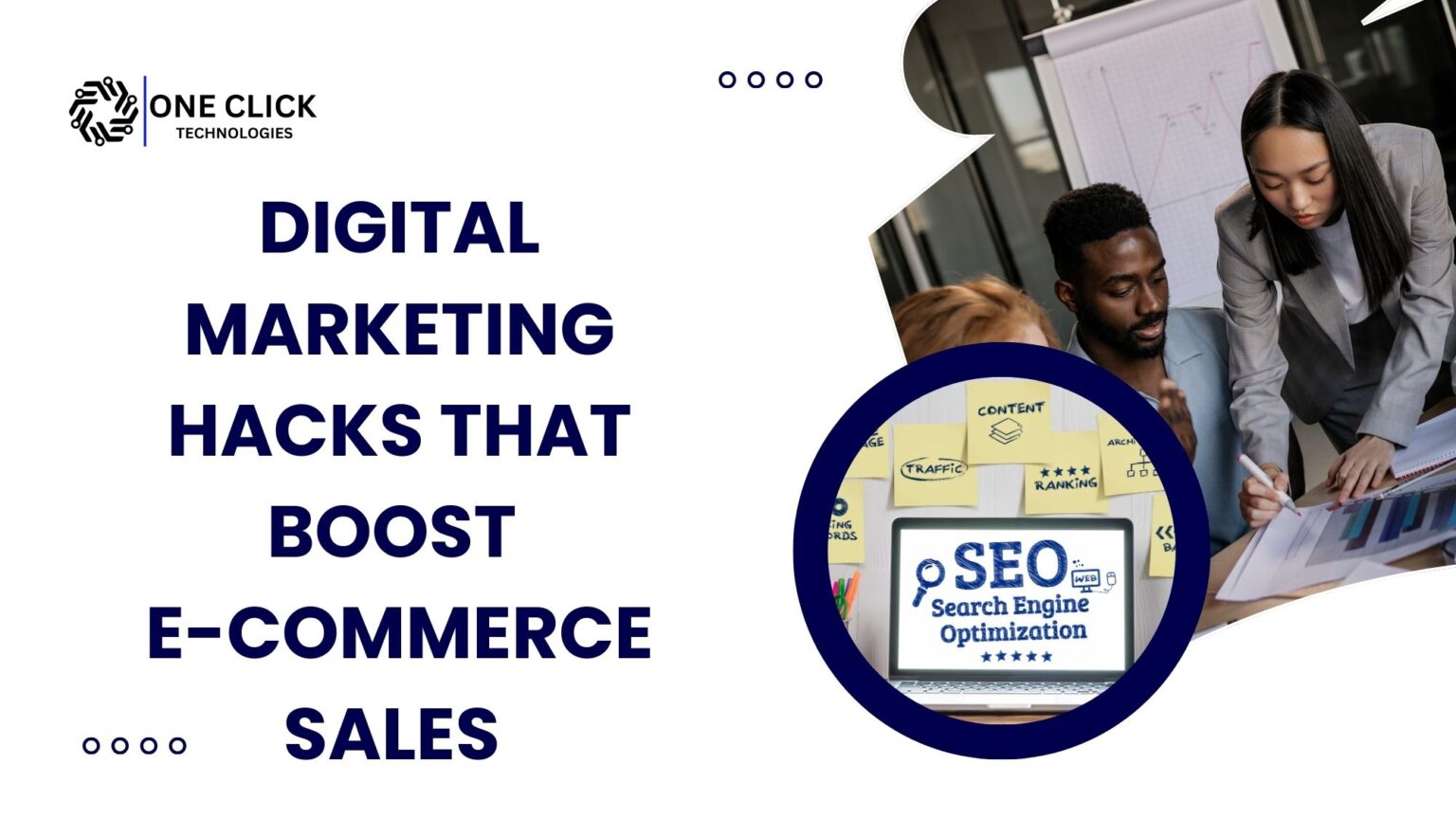 17+ Best Digital Marketing Hacks that Boost E-Commerce Sales