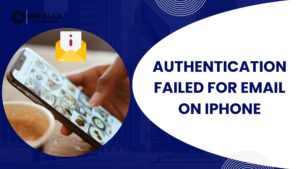 Authentication Failed Email iPhone? We Fix It Fast Remotely