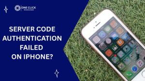 Server Code Authentication Failed iPhone? We Fix It Fast